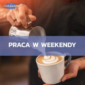 Praca w weekendy: jakie wynagrodzenie za pracę w sobotę i niedzielę?